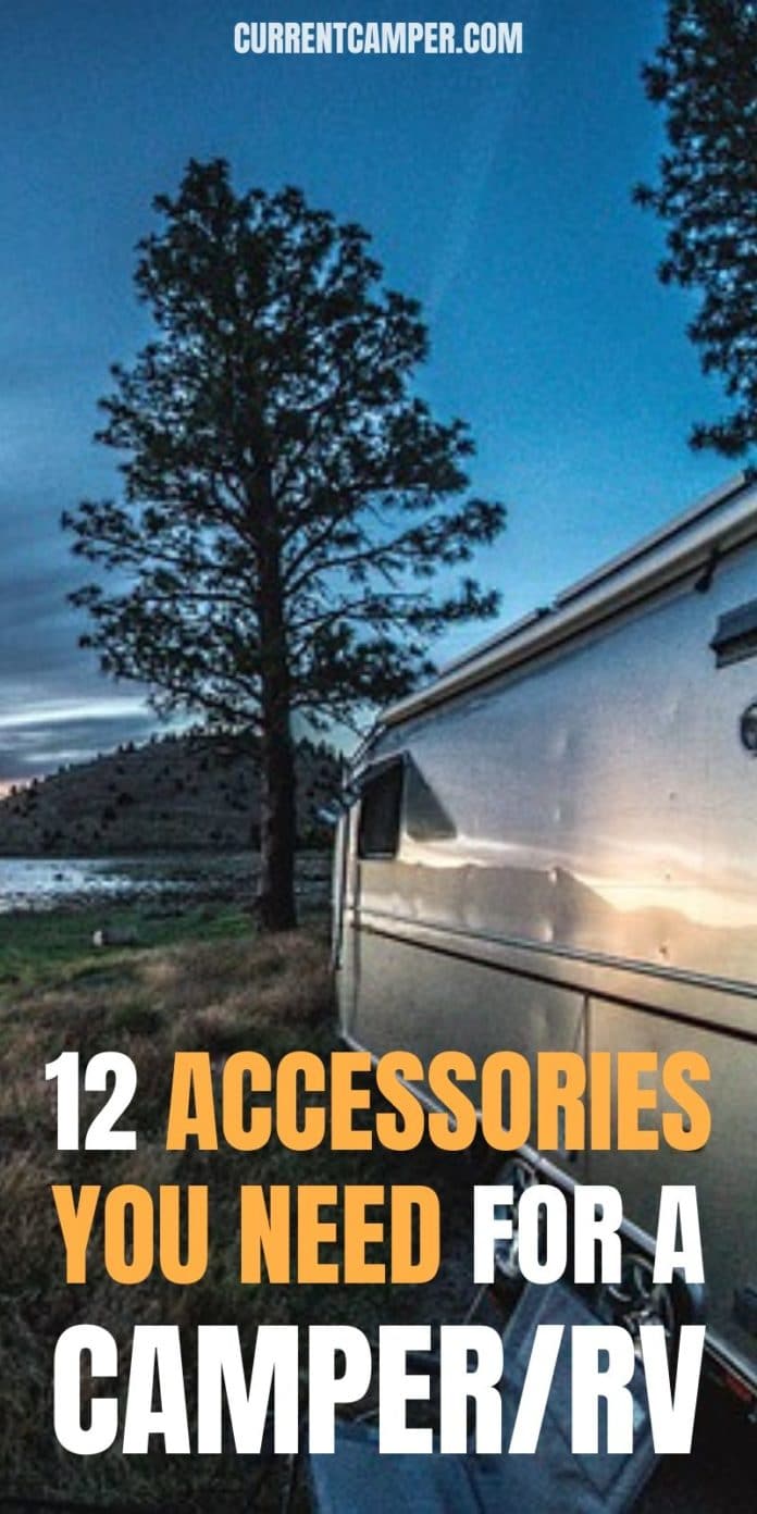 Essential Camper Accessories: 12 Must-Haves Before You Go