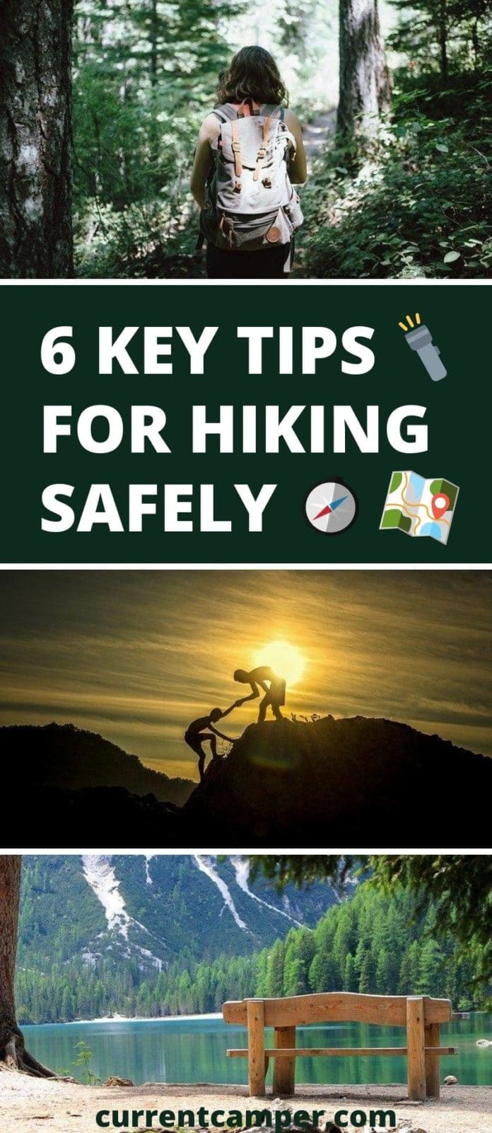 6 Key Tips for Hiking Safely