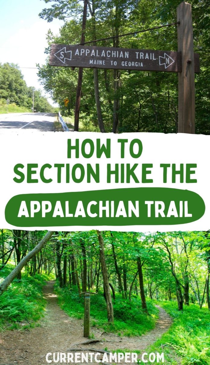 Section Hiking the Appalachian Trail - Your Ultimate Guide